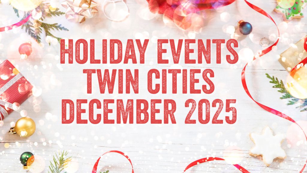 December Holiday Events in the Twin Cities You Won't Want to Miss - MN ...
